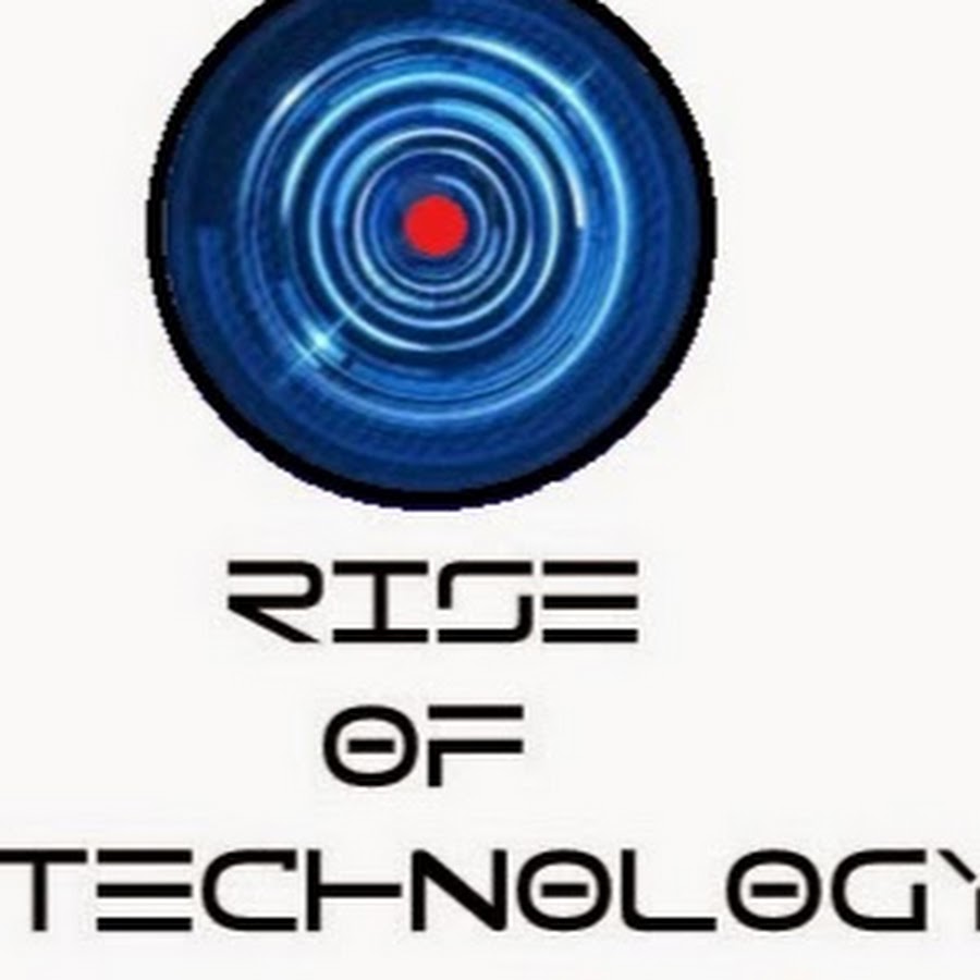 Rise Of Technology - YouTube