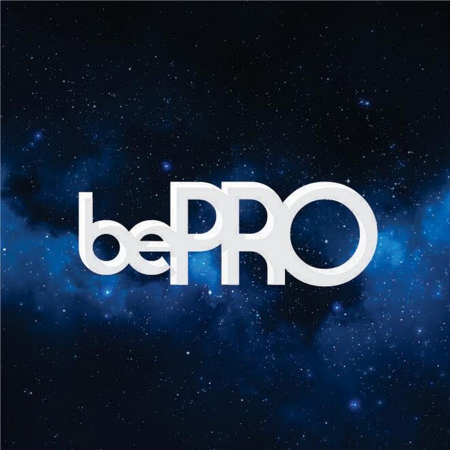 Be Pro - YouTube