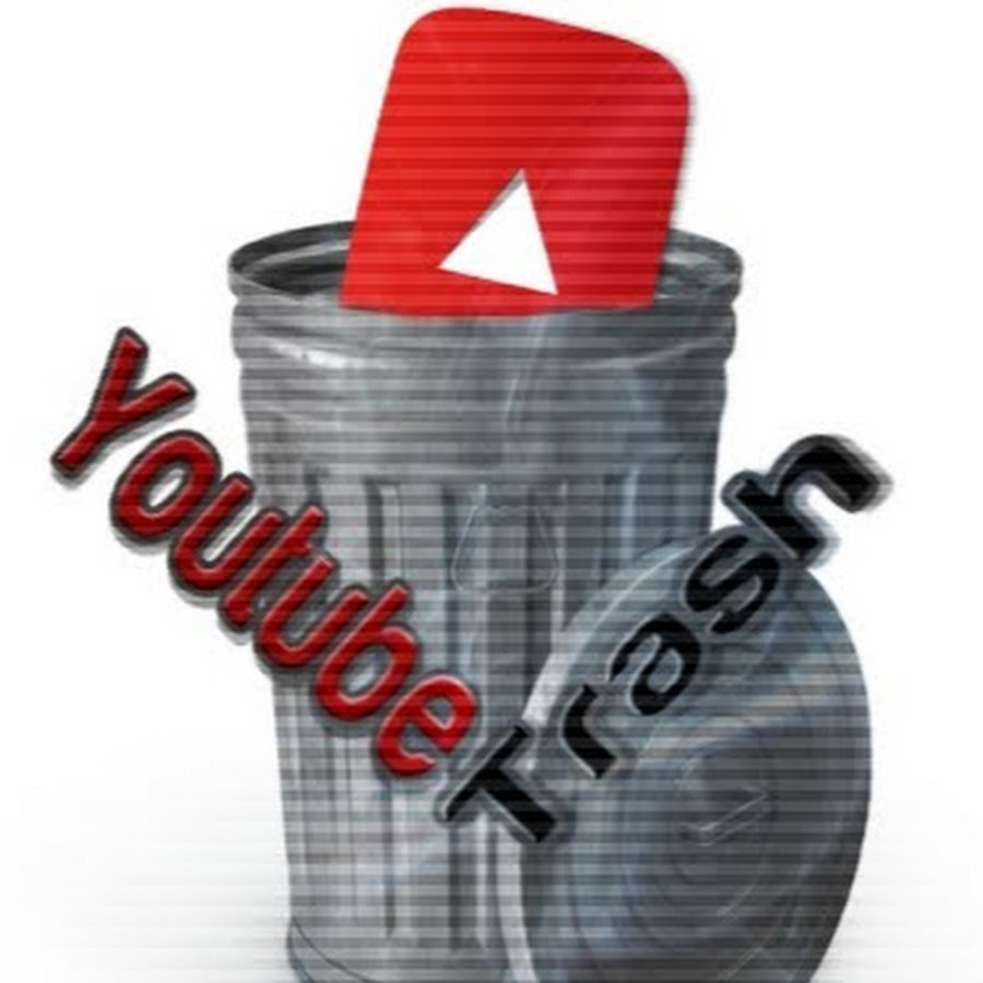 Youtube Trash - YouTube