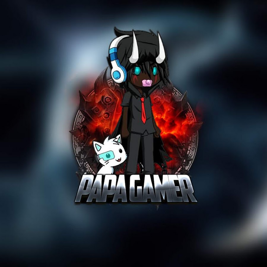 Papa Gamer - YouTube