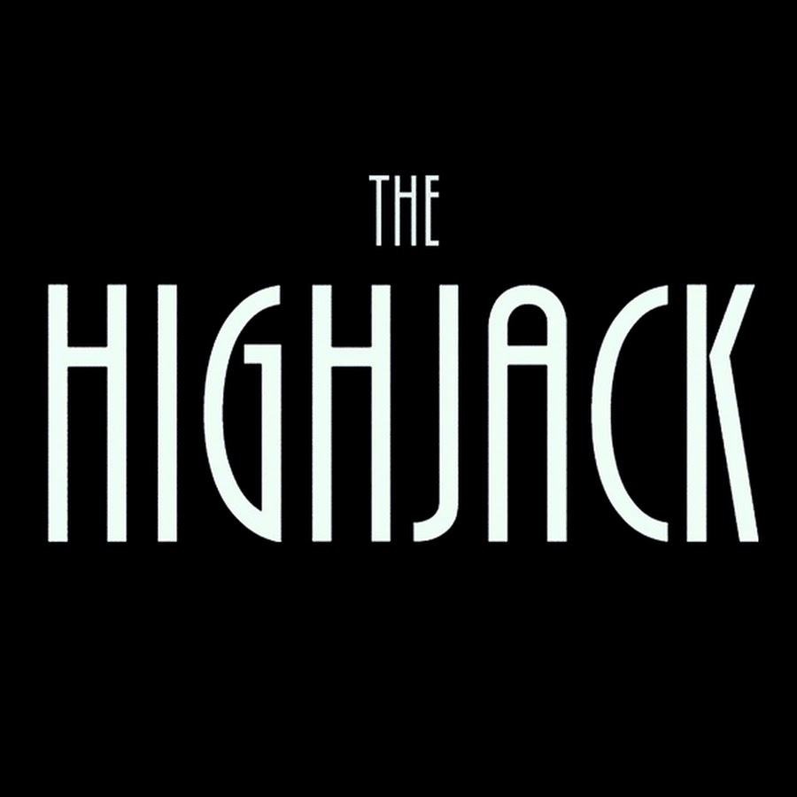 The Highjack - YouTube