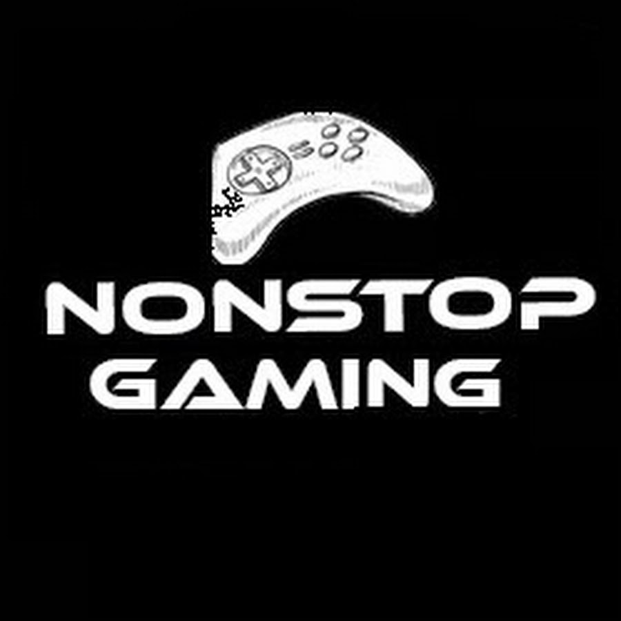 NONSTOP GAMING - YouTube