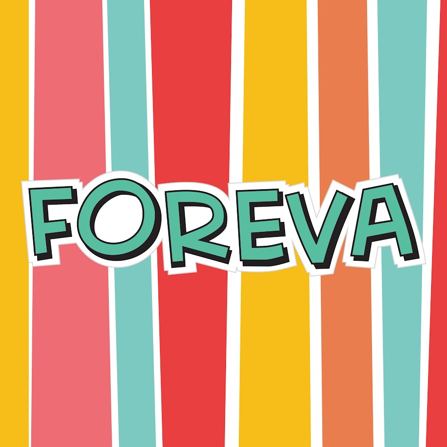 FOREVA - YouTube