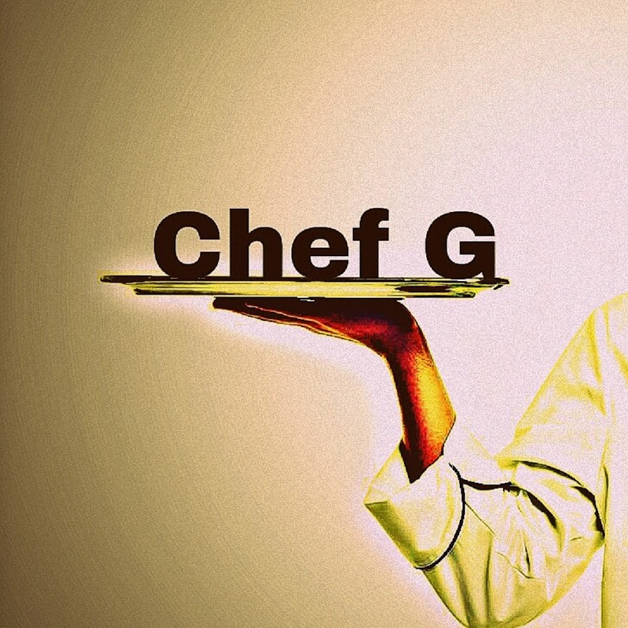 Chef G - YouTube