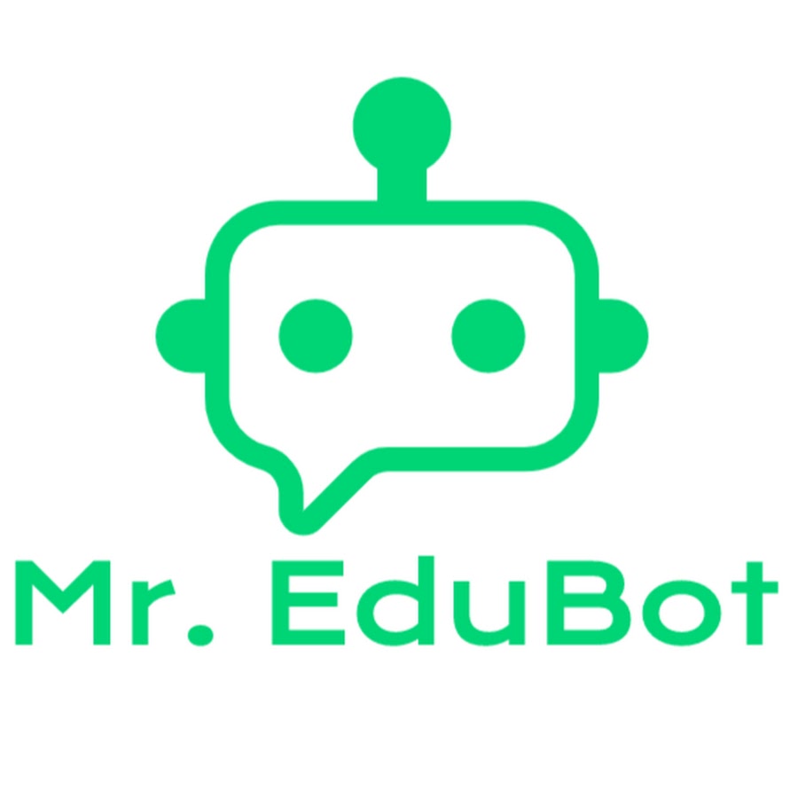 Mr EduBot - YouTube