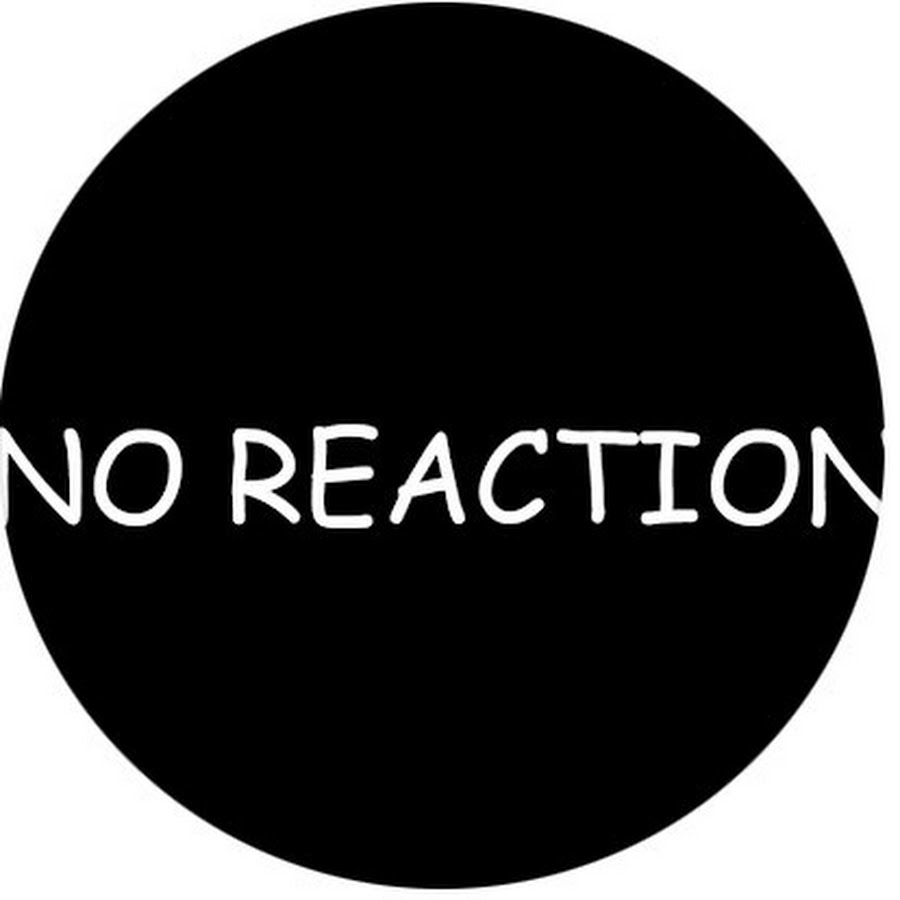 No reaction Channel - YouTube