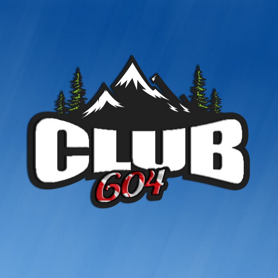 Club 604 - YouTube