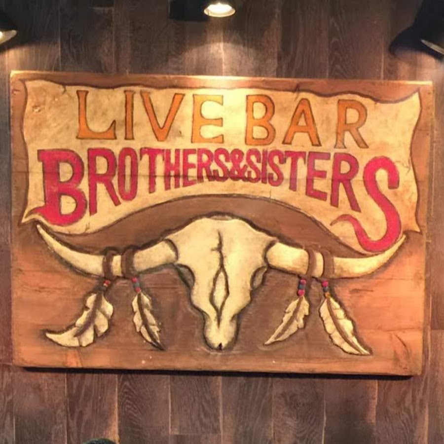 Live Bar Brothers&Sisters - YouTube