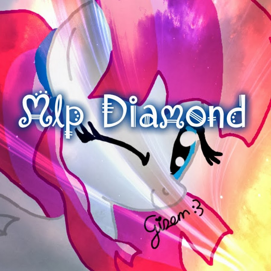 Mlp Diamond - YouTube
