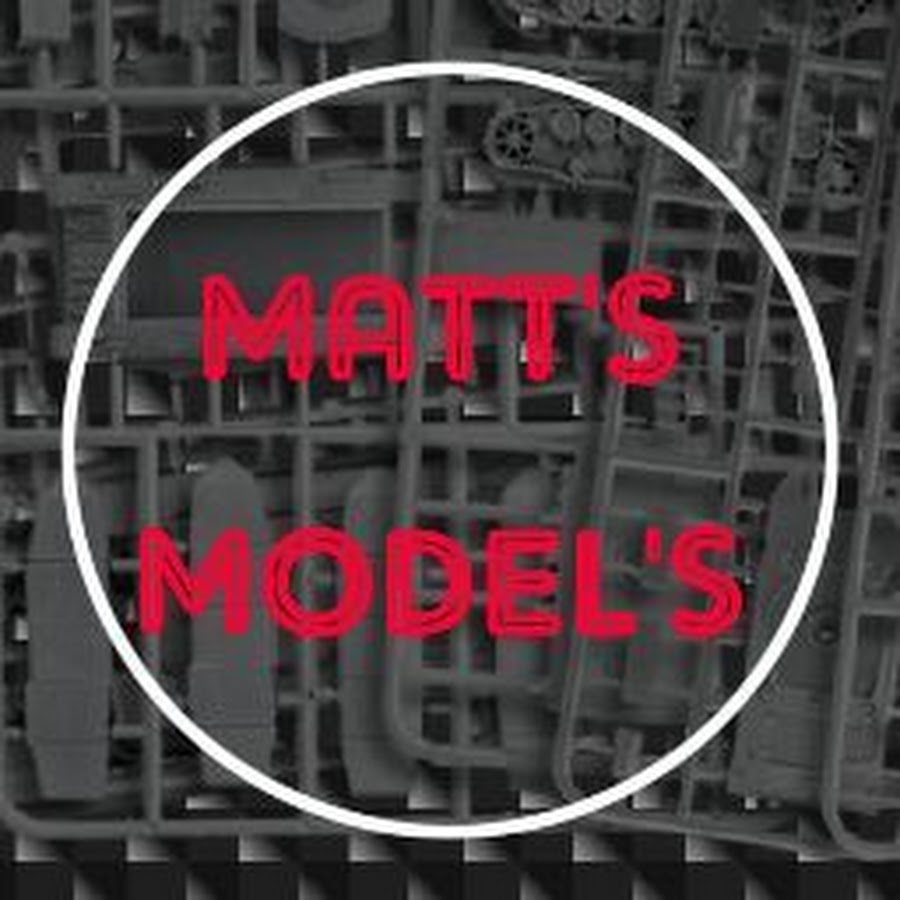 MATT'S MODEL'S - YouTube