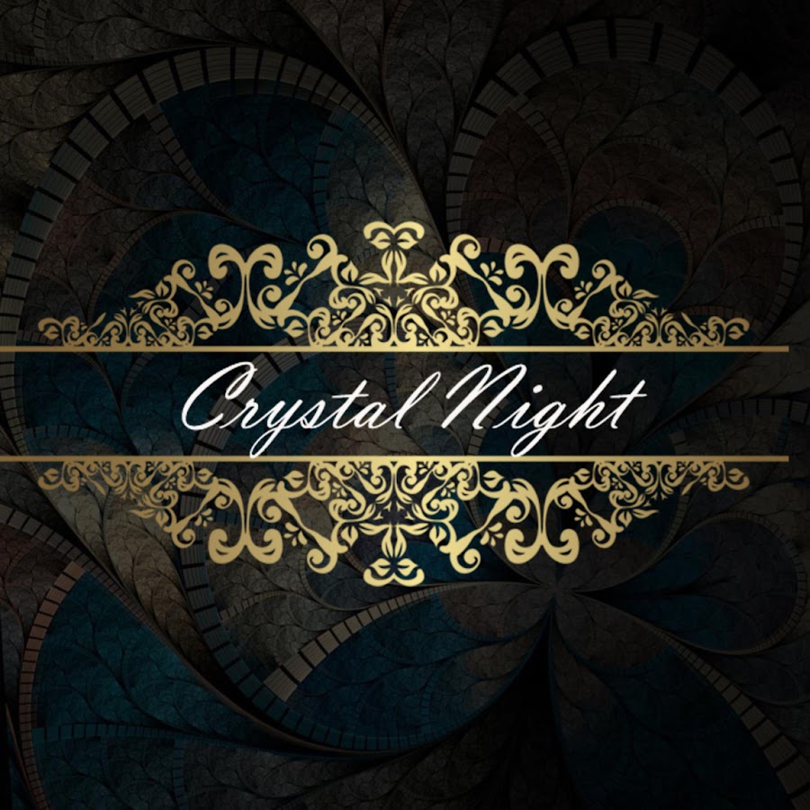 Crystal Night - YouTube