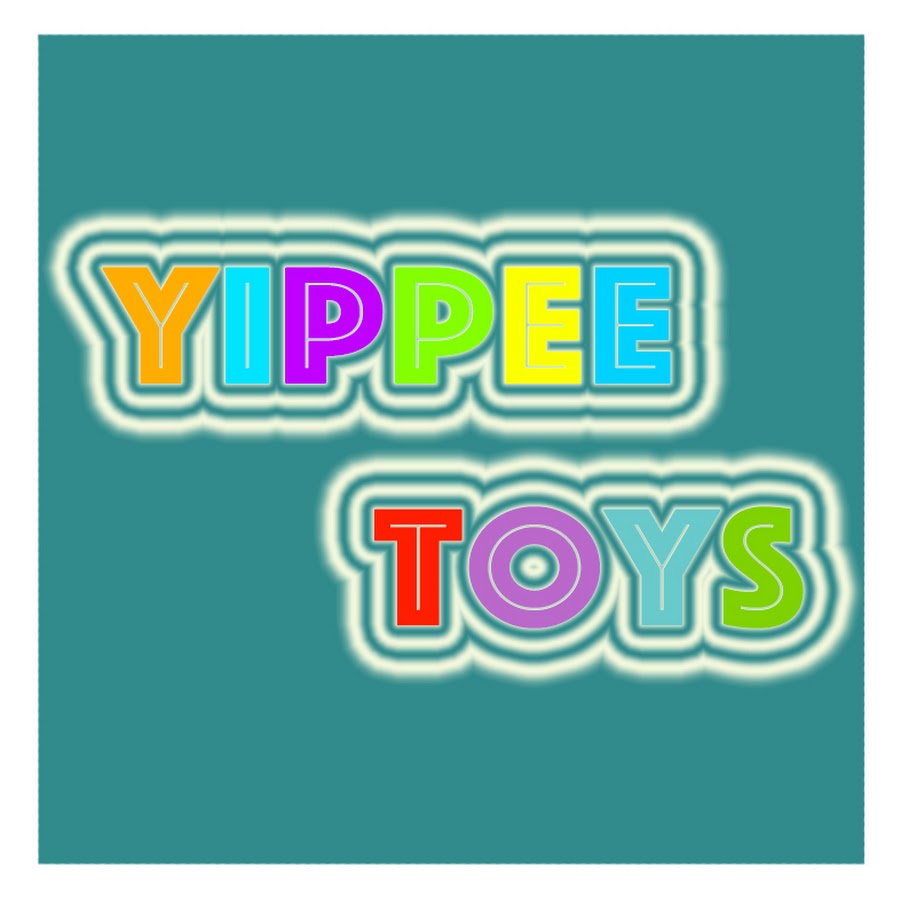 Yippee Toys - YouTube
