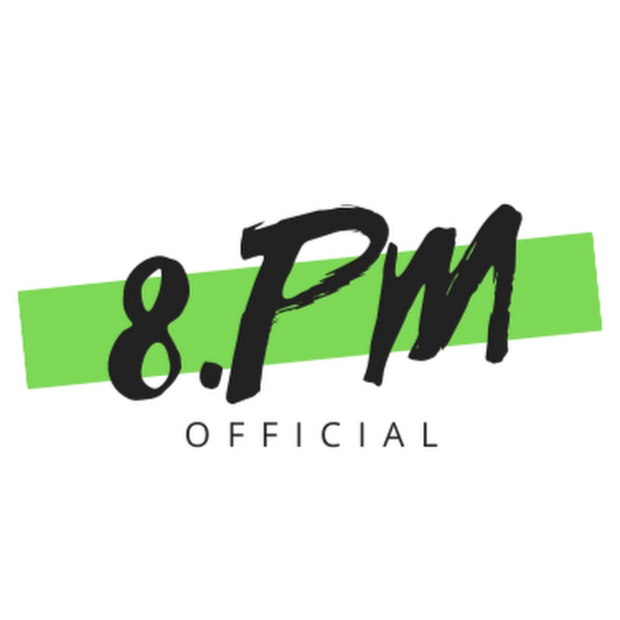 8PM Official - YouTube