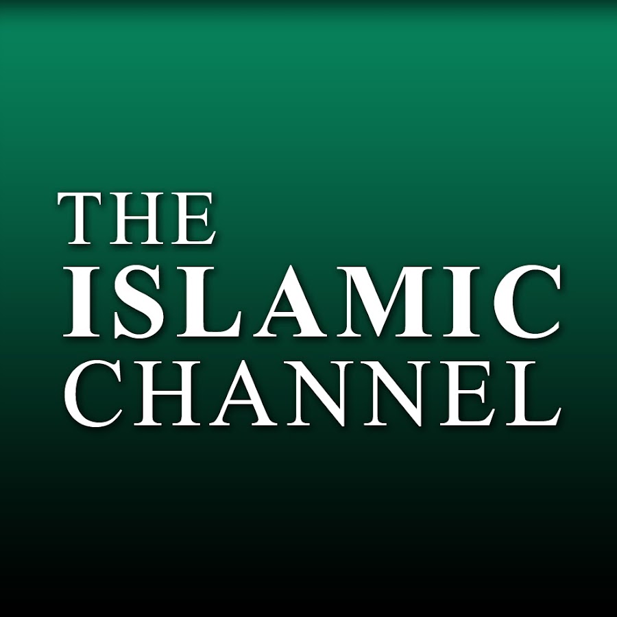 The Islamic Channel - YouTube