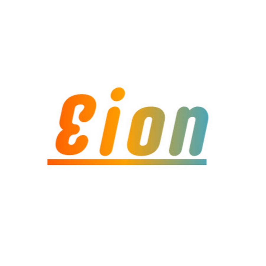 Eion - YouTube