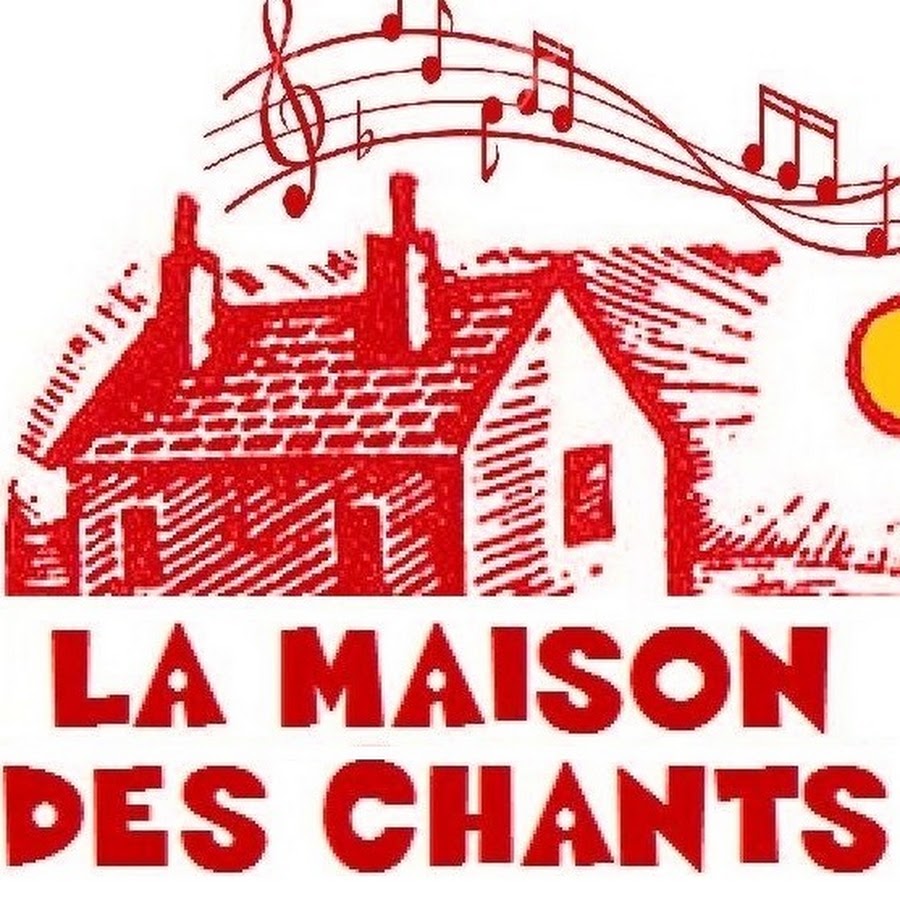 maison des chants - YouTube