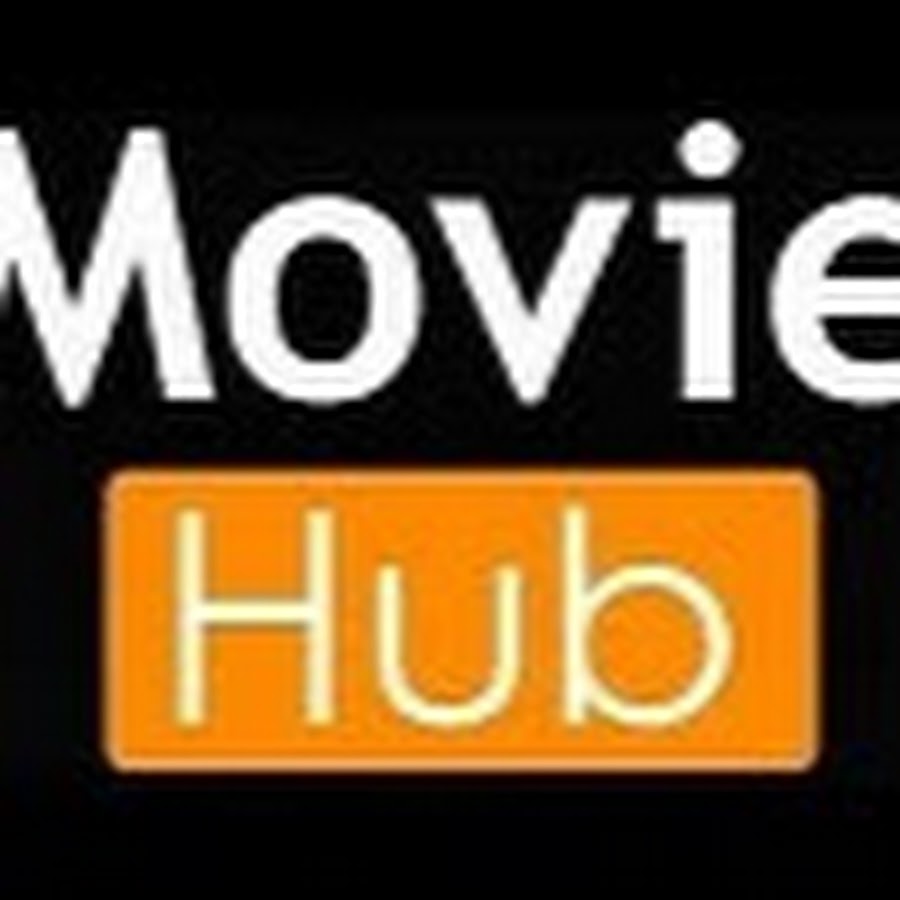 Movie Hub - YouTube