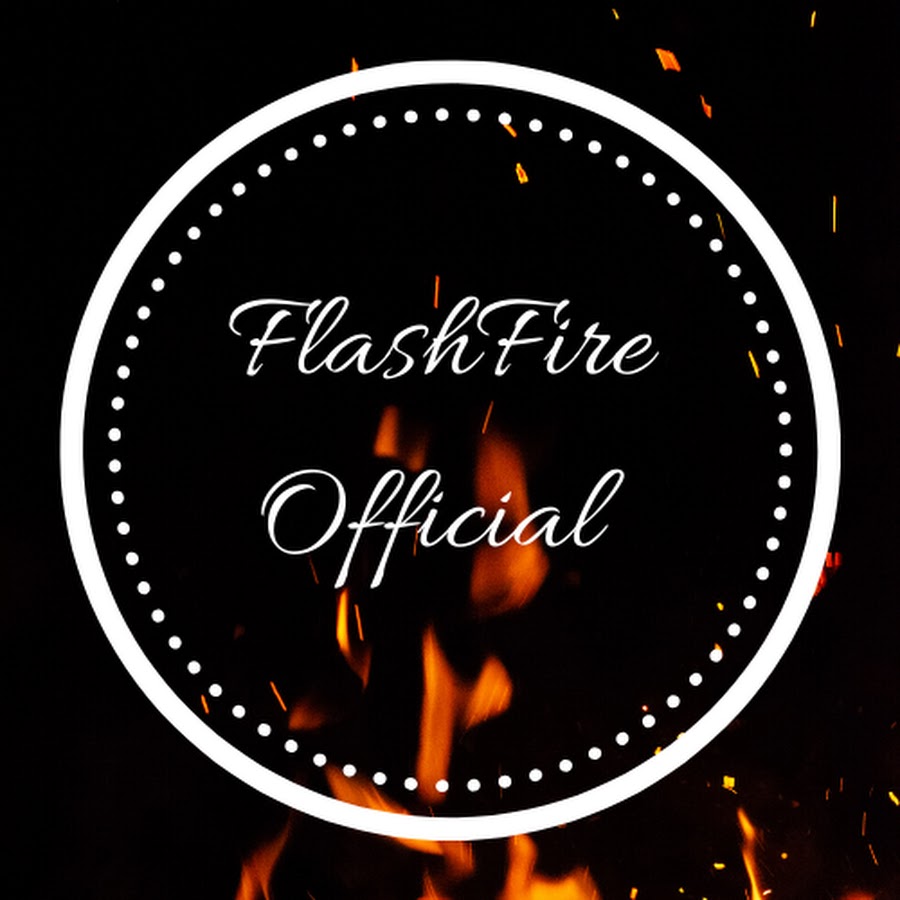 FlashFire Official - YouTube