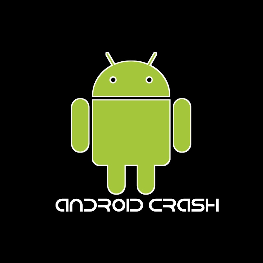 ANDROID CRASH - YouTube