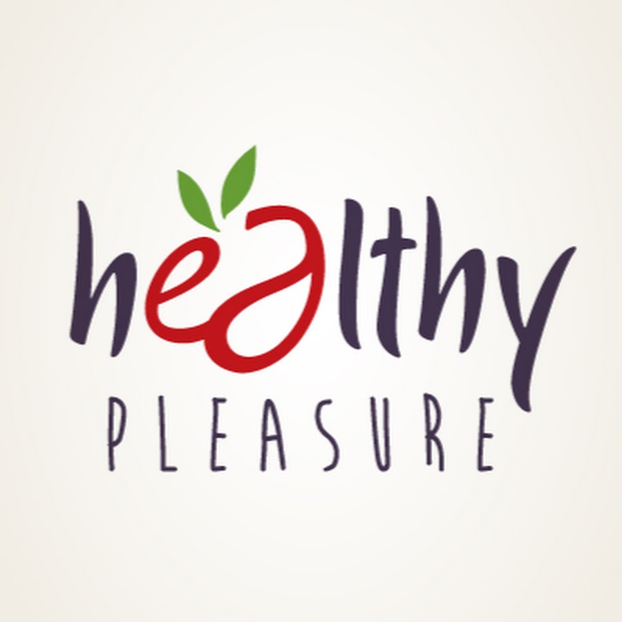 Healthy Pleasure - YouTube