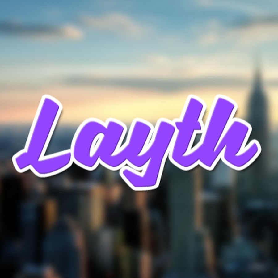 Layth - YouTube