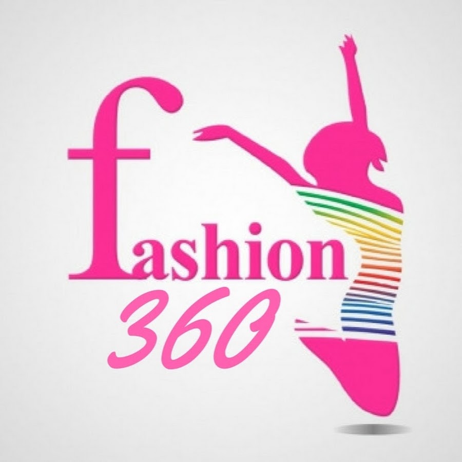 Fashion 360 - YouTube