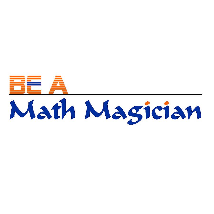 Be A Math Magician - YouTube