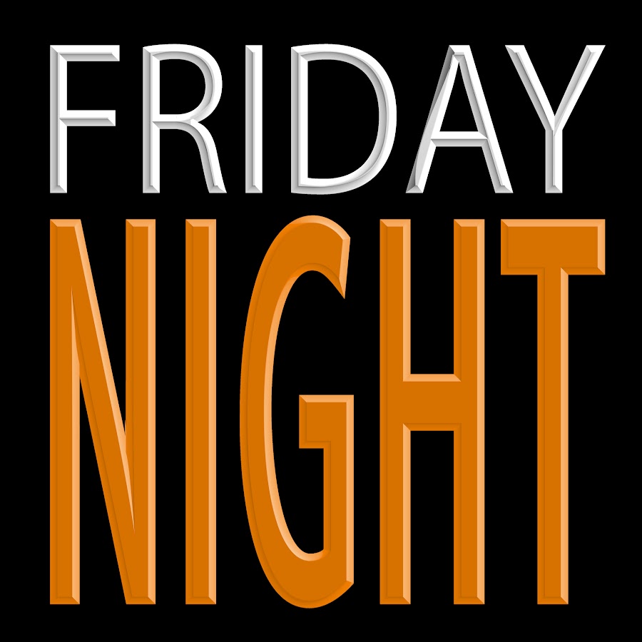 Friday Night - YouTube