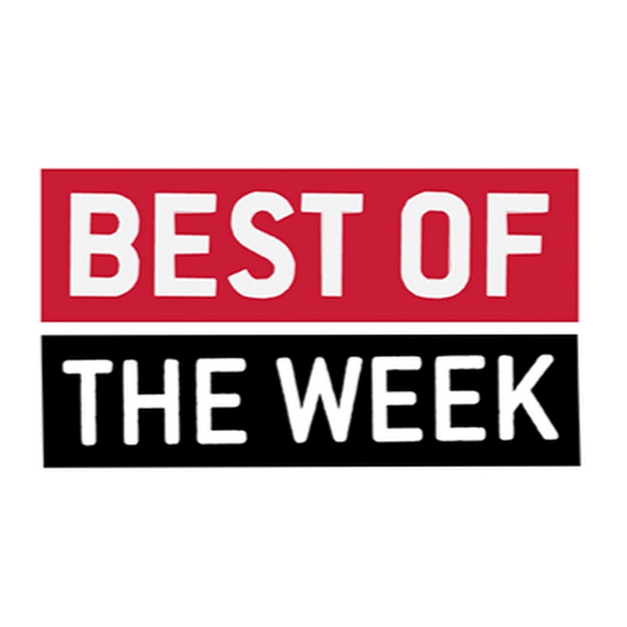 BEST OF THE WEEK - YouTube