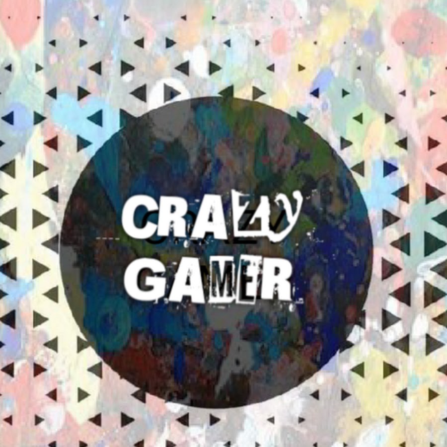 CRAZY GAMER - YouTube