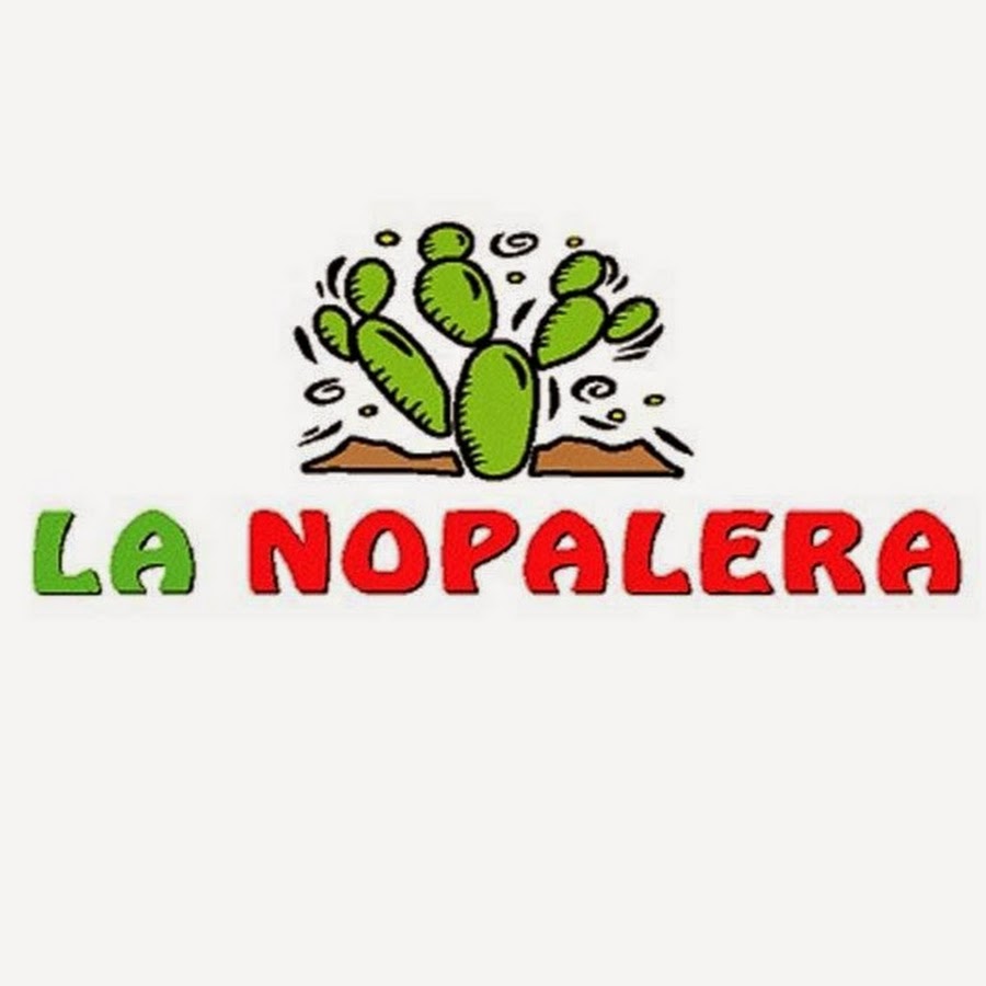 La Nopalera - YouTube