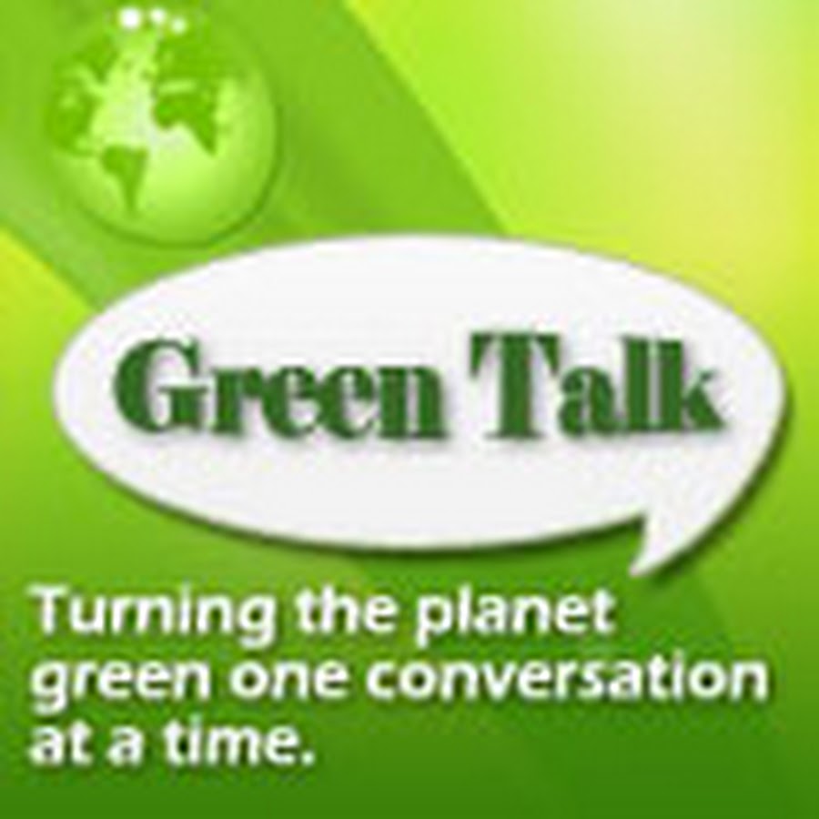 Green Talk - YouTube