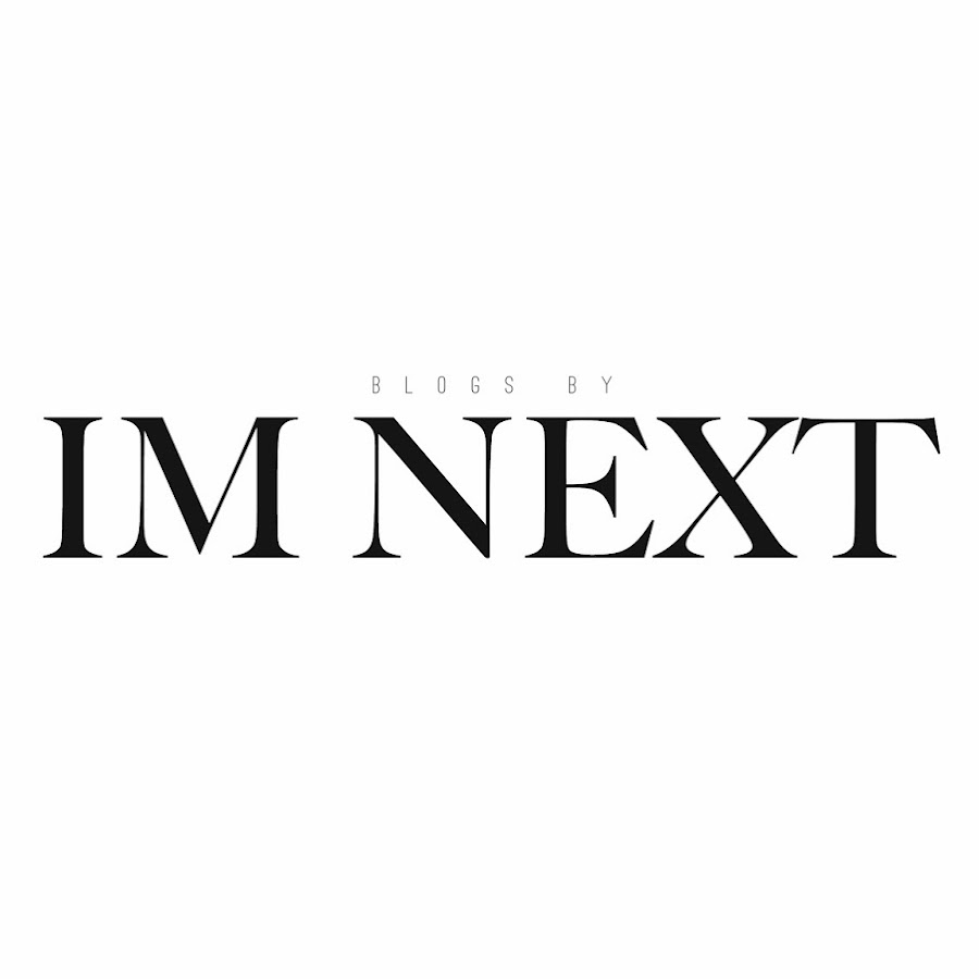 IM NEXT - YouTube