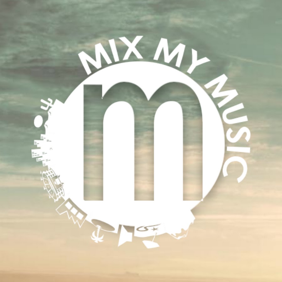 MIX MY MUSIC - YouTube