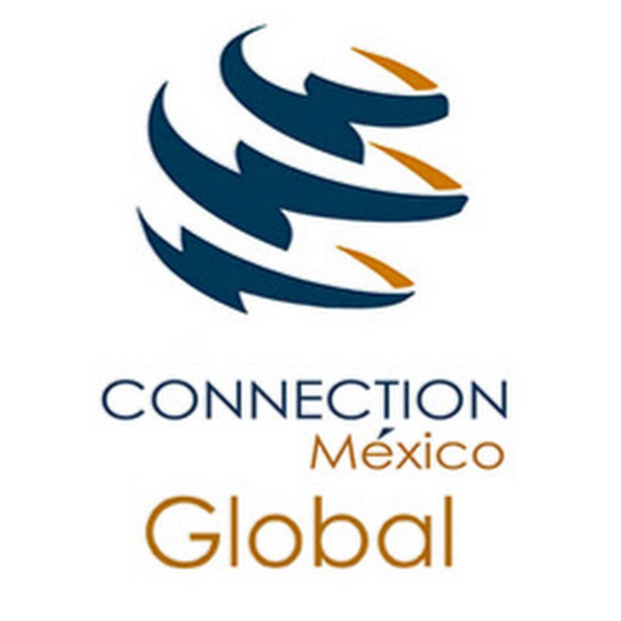 Connection México Global - YouTube