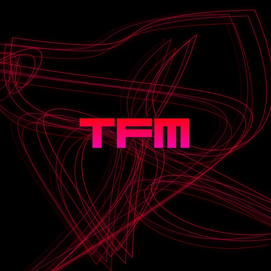 TFM - YouTube