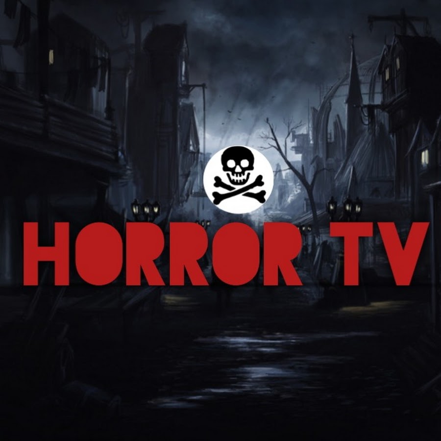 Horror TV - YouTube