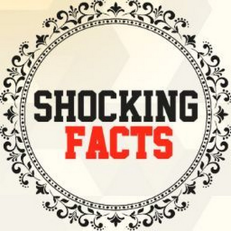 Shocking Facts - YouTube