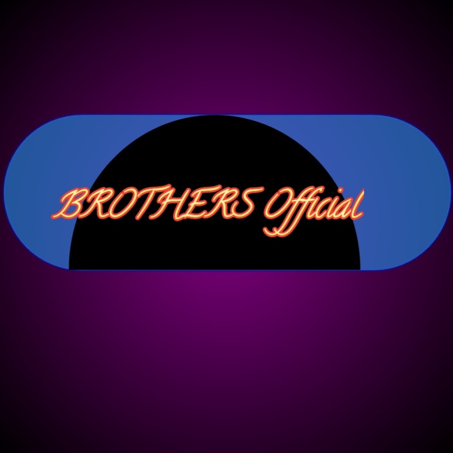 BROTHERS Official - YouTube