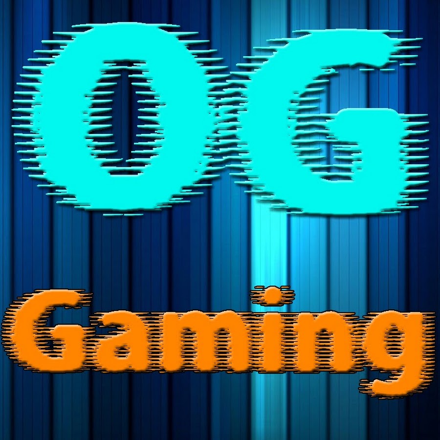 OG Gaming - YouTube