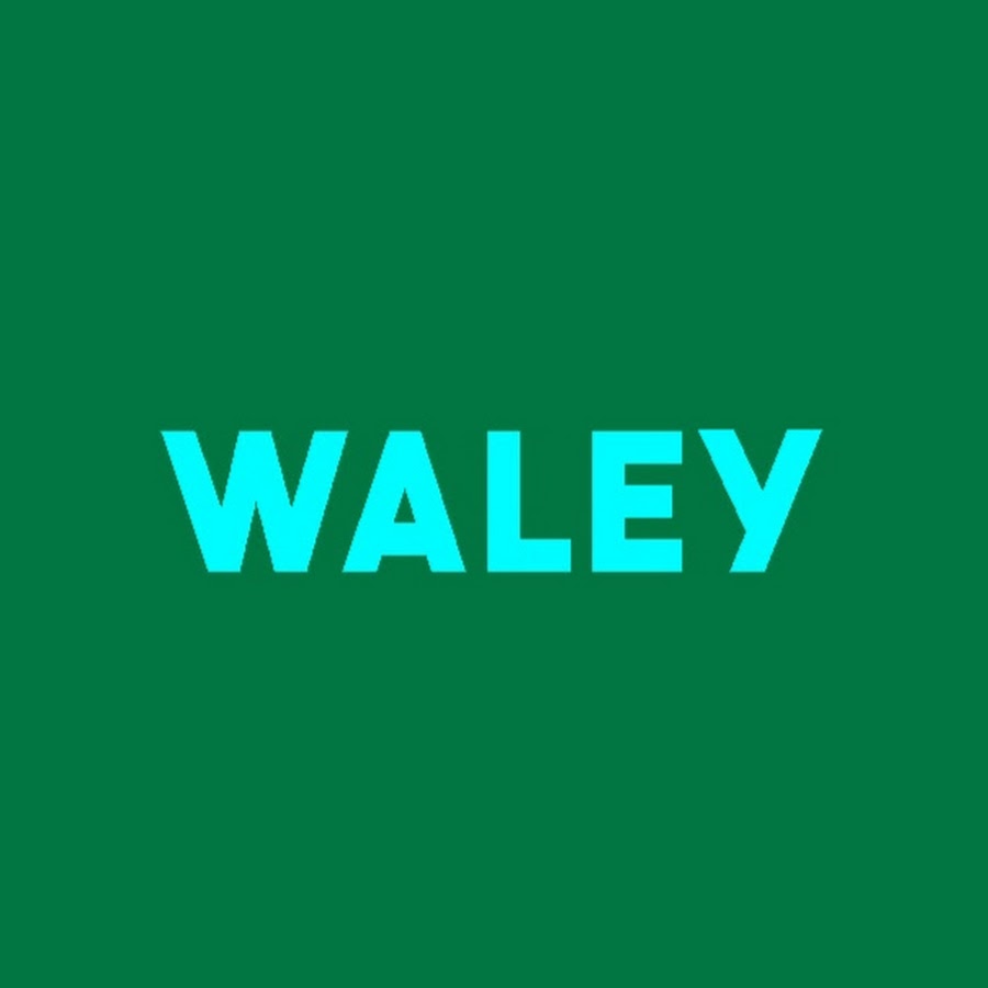 Waley - YouTube
