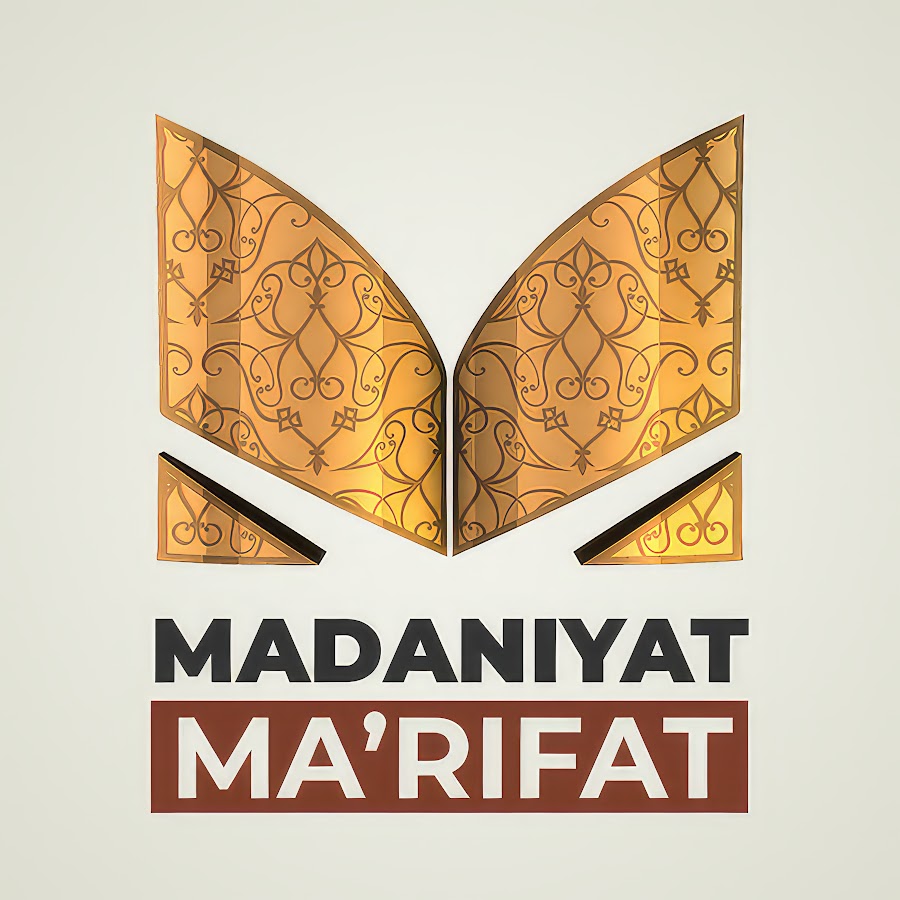 Madaniyat Ma'rifat - YouTube