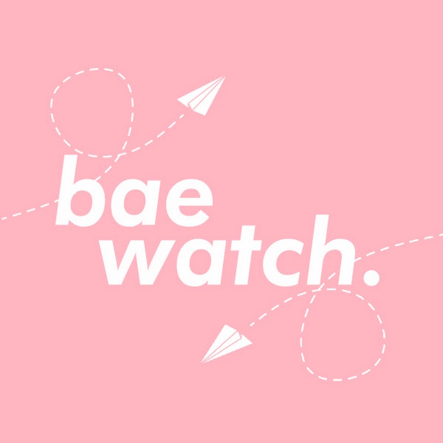 Bae Watch - YouTube