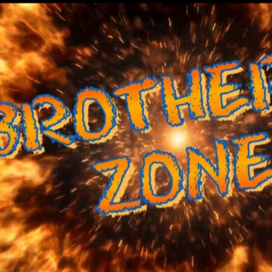 Brother's Zone - YouTube