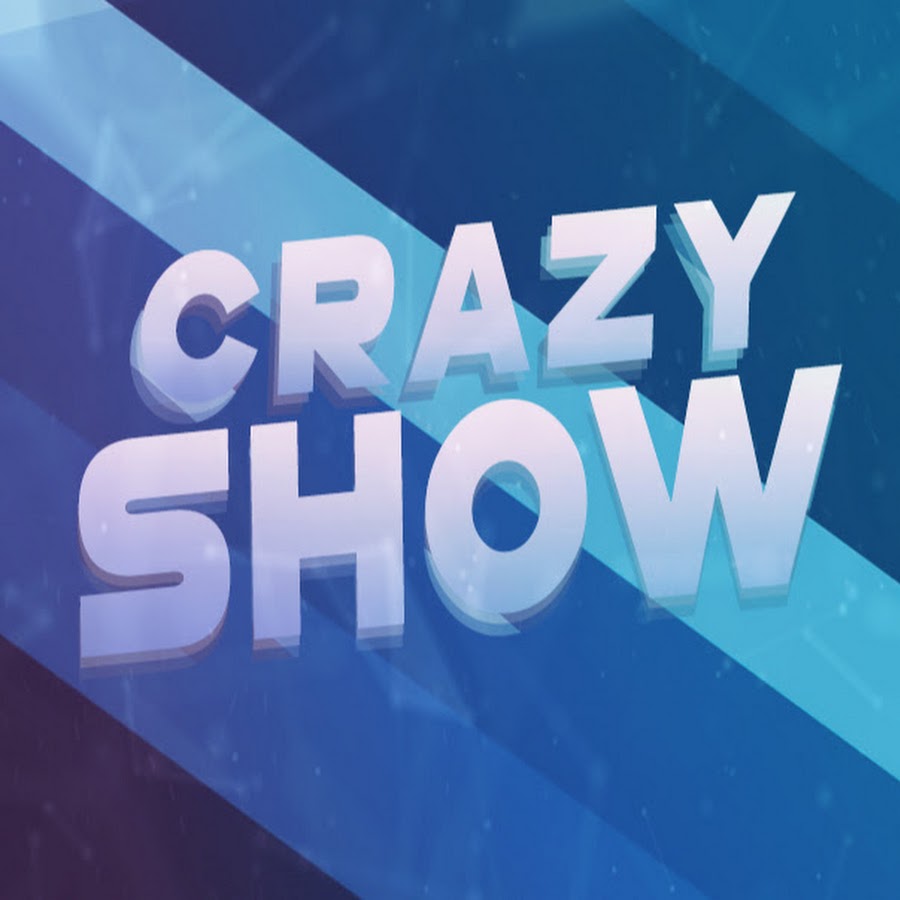 Crazy Show - YouTube