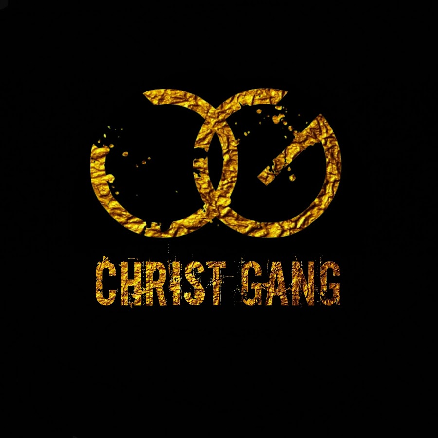 CHRIST GANG - YouTube