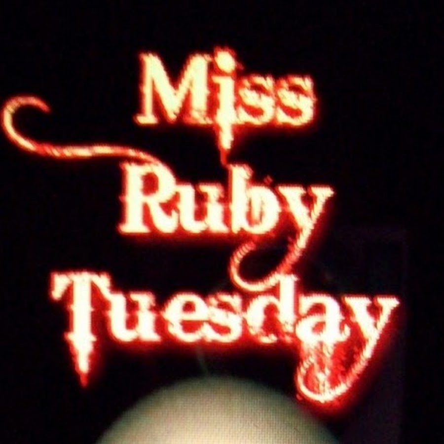 Ruby Tuesday - YouTube