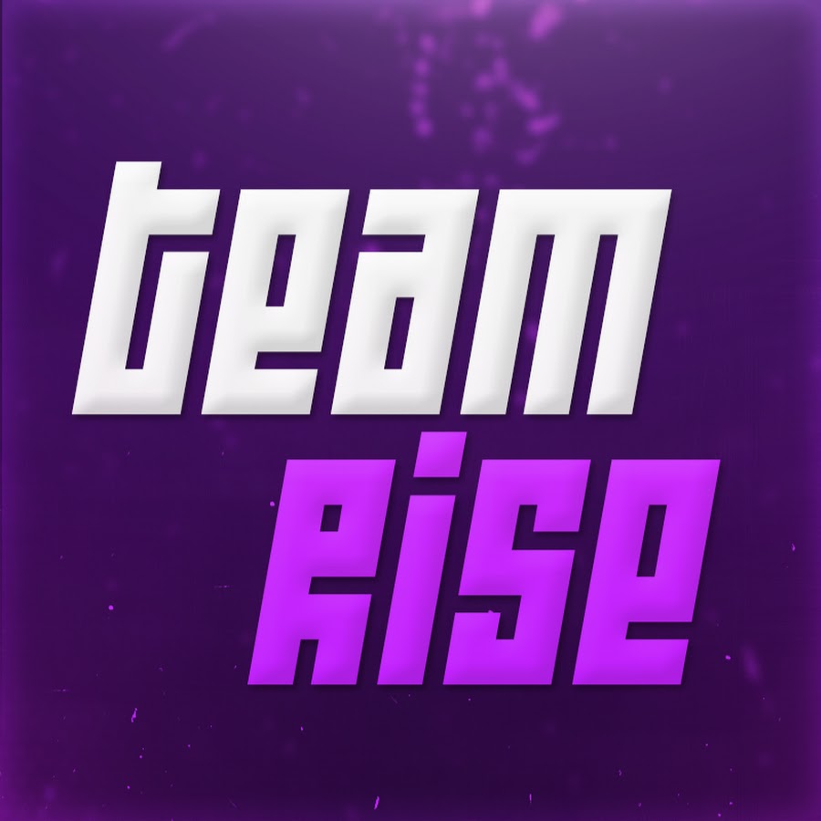 Team Rise - YouTube