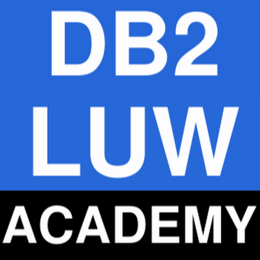 DB2-LUW-ACADEMY - YouTube