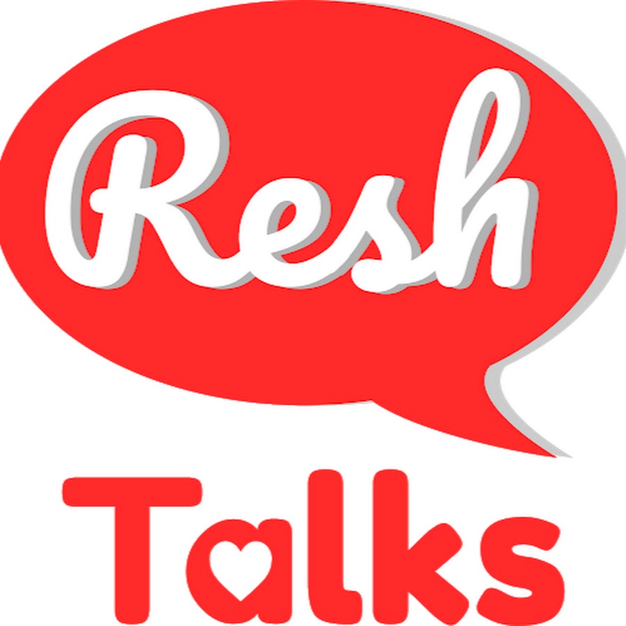 Resh Talks - YouTube
